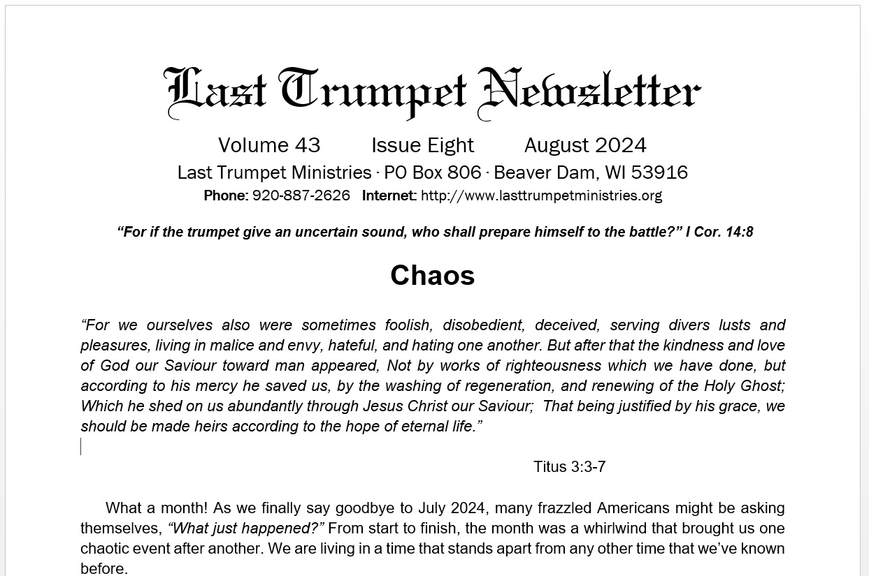 Last Trumpet Newsletter - August 2024